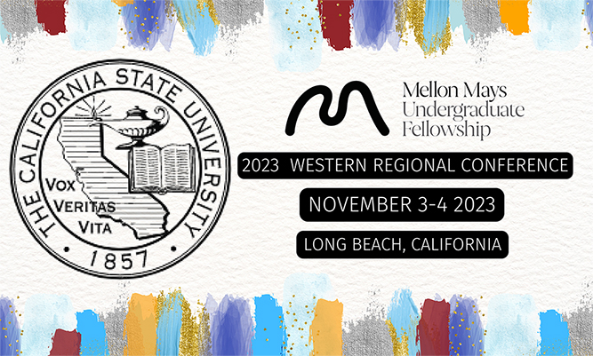 MMUF Western Regional Conference 2023 | Cal State LA
