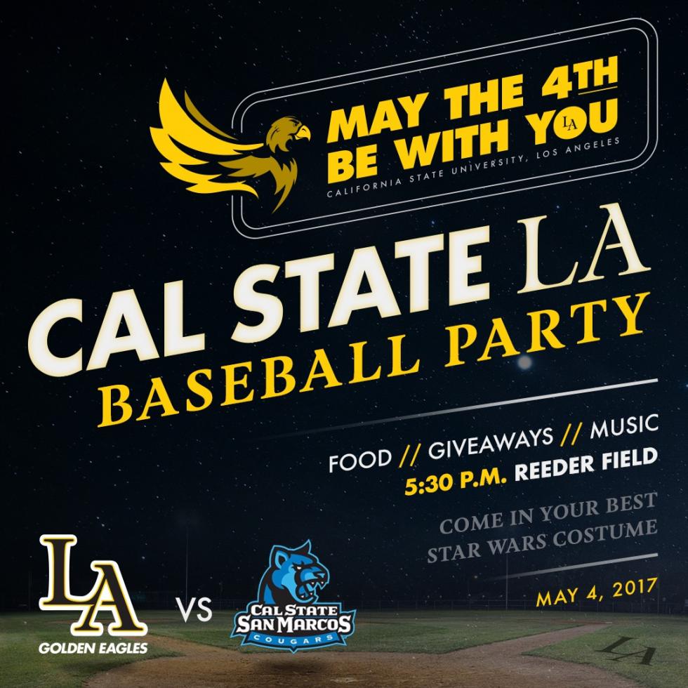 Baseball Game: May the 4th Be With You Party | Cal State LA
