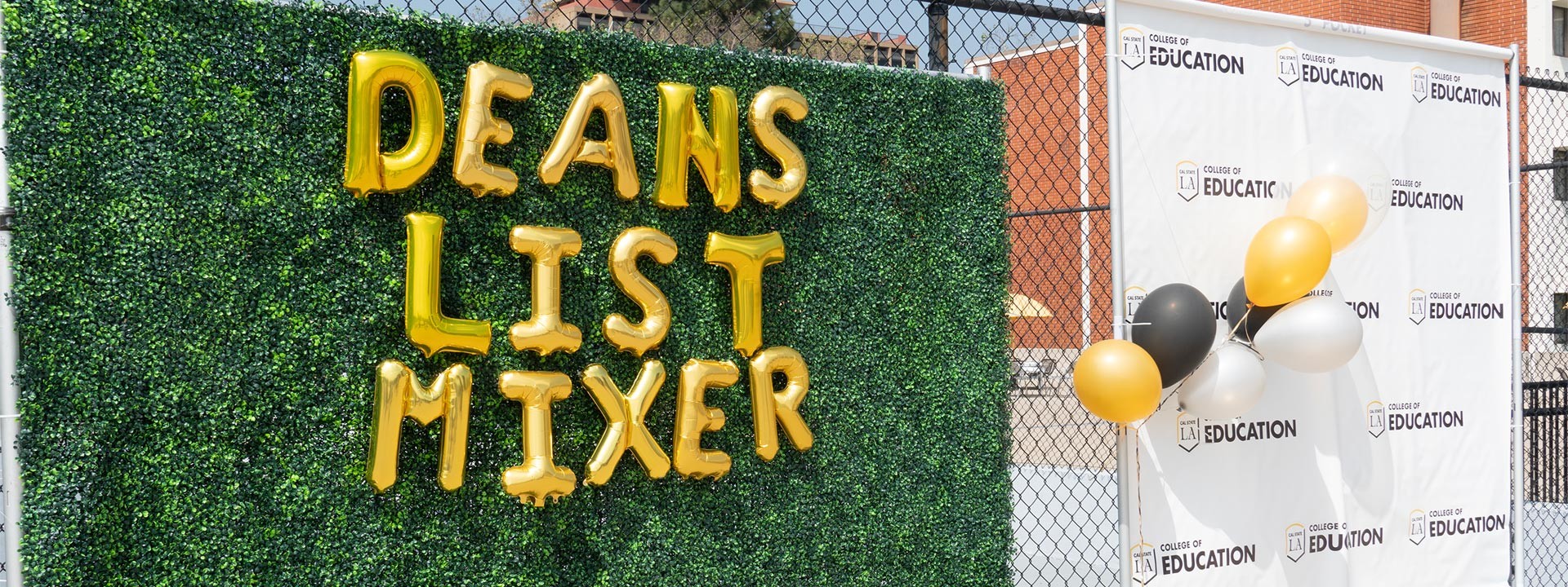 Undergraduate Dean's List Student Mixer | Cal State LA